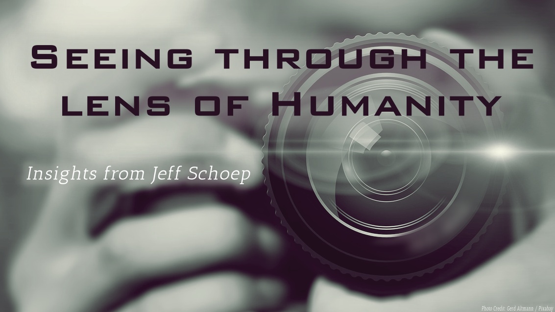 Seeing One Another Through The Lens of HUMANITY - Jeff Schoep